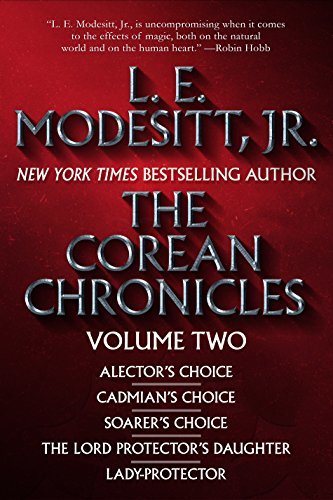 The Corean Chronicles, Volume Two by L.E. Modesitt Jr. | Goodreads