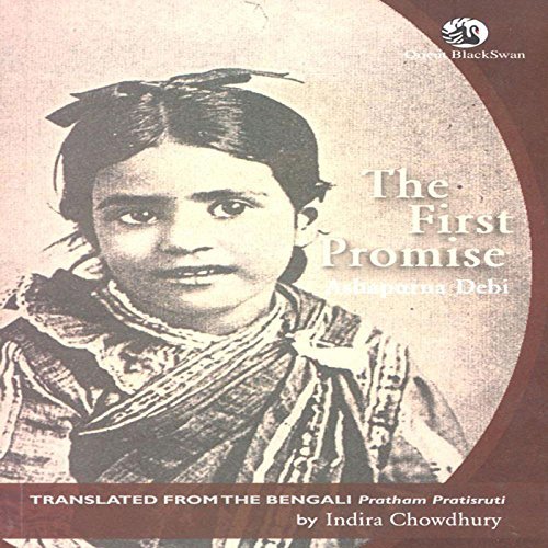 The First Promise by Ashapurna Devi | Goodreads