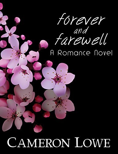 Forever and Farewell by Cameron Lowe | Goodreads