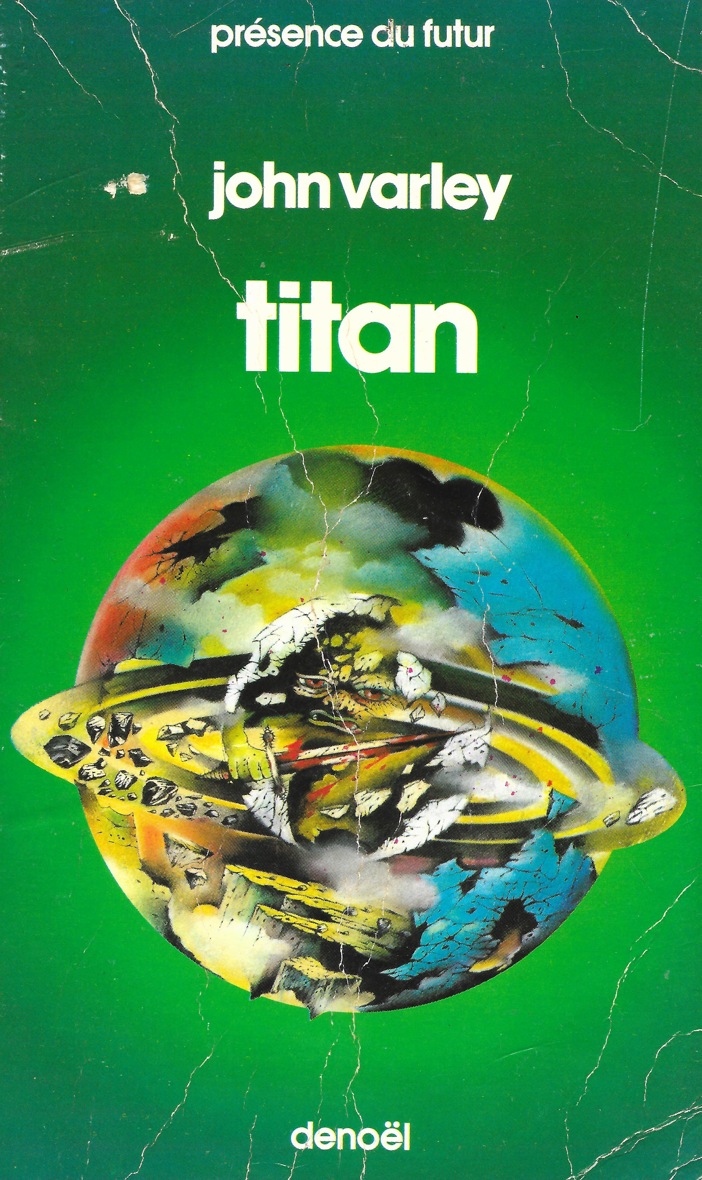 Titan by John Varley | Goodreads