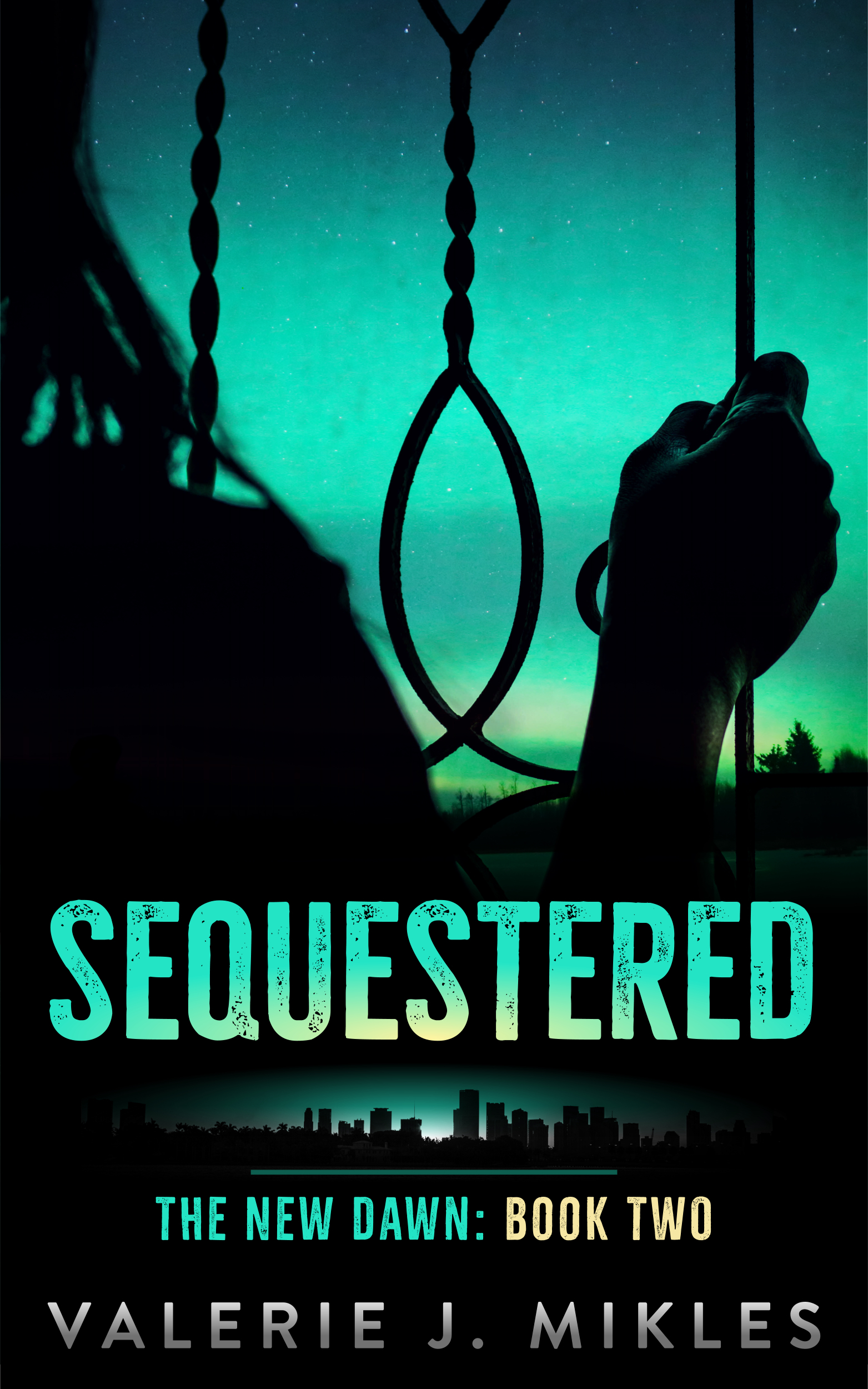 Sequestered (The New Dawn #2) by Valerie J. Mikles | Goodreads