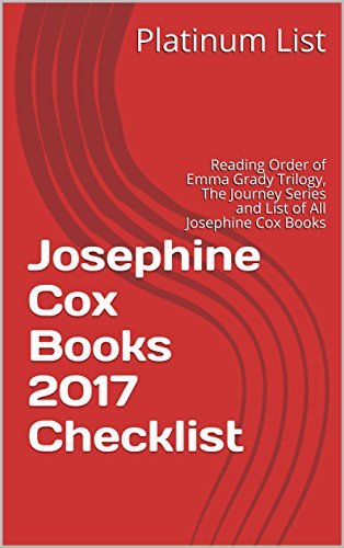 Josephine Cox Books 2017 Checklist: Reading Order of Emma Grady Trilogy ...