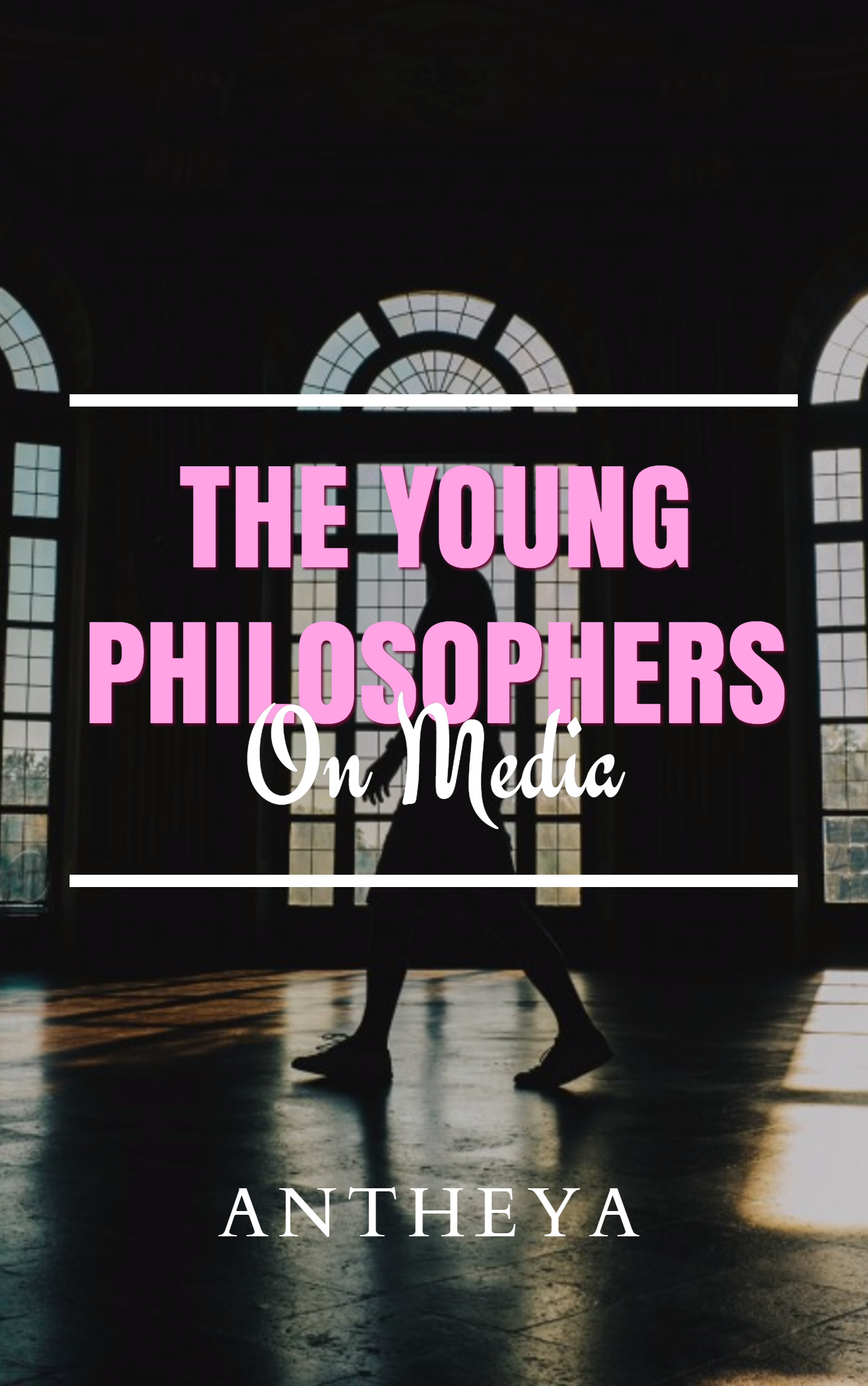 The Young Philosophers. On Media by Antheya | Goodreads