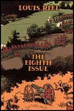 Louis Riel #8 by Chester Brown | Goodreads