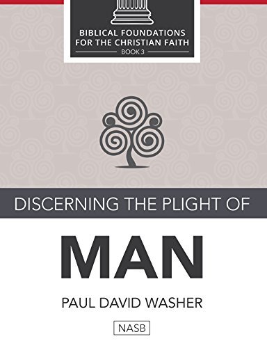 Discerning the Plight of Man by Paul David Washer | Goodreads