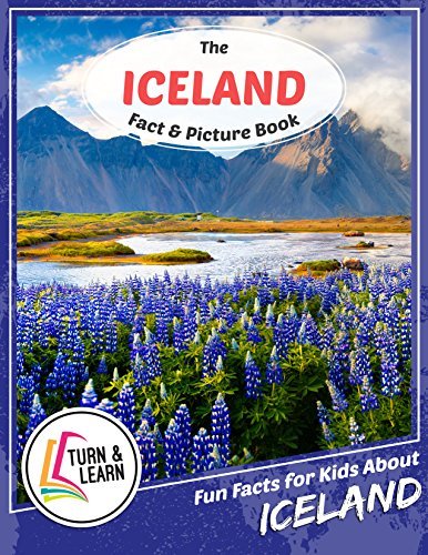 The Iceland Fact and Picture Book: Fun Facts for Kids About Iceland by ...