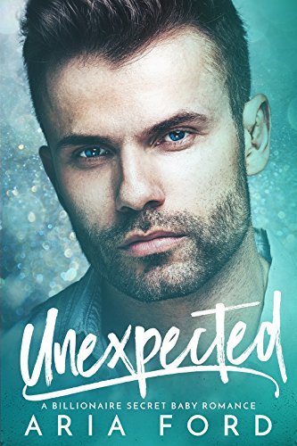 Unexpected by Aria Ford | Goodreads
