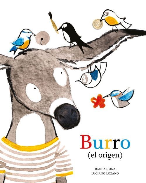 Burro (el origen) by Juan Arjona | Goodreads