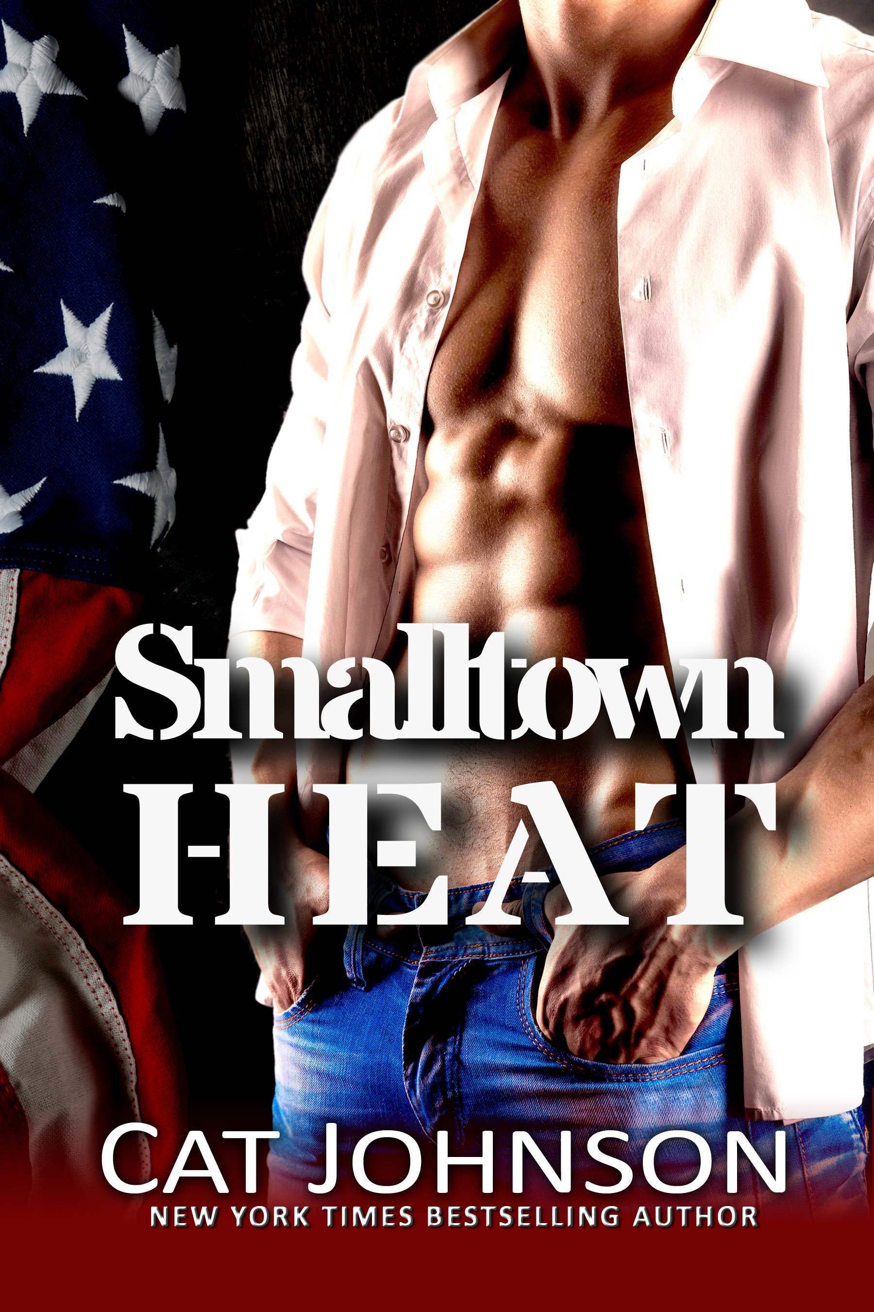 Smalltown Heat: Jared, Cole, Bobby by Cat Johnson | Goodreads