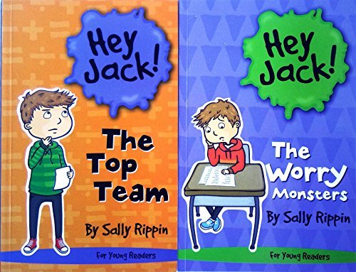 Hey Jack! The Worry Monsters & The Top Team (Set of 2 Books) by Sally ...