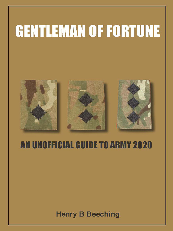 Gentleman of Fortune: An Unofficial Guide to Army 2020 by Henry B ...