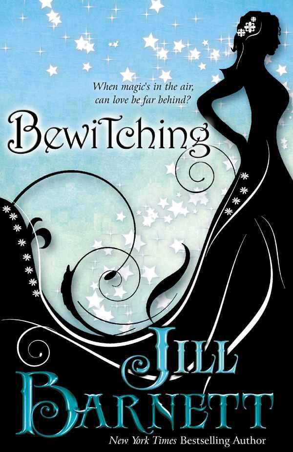 Bewitching (Bewitching and Dreaming, #1) by Jill Barnett | Goodreads