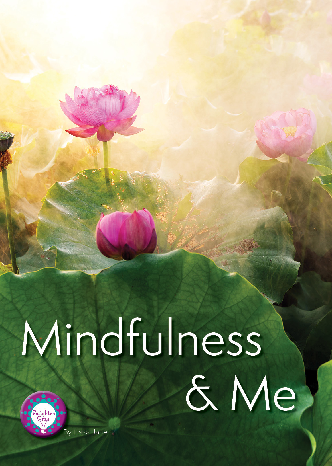Mindfulness & Me by Melissa Reve | Goodreads