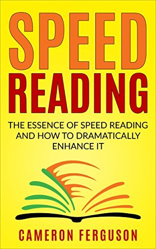 Speed Reading for Beginners: The Essence of Speed Reading and How to ...