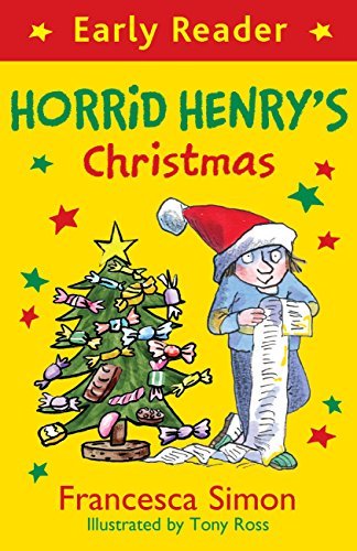 Horrid Henry's Christmas by Francesca Simon | Goodreads