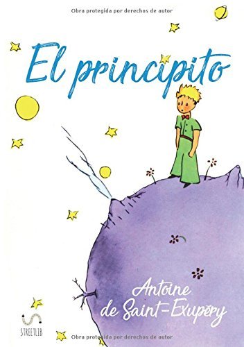 El principito (Ilustrado) by Antoine de Saint-Exupéry | Goodreads