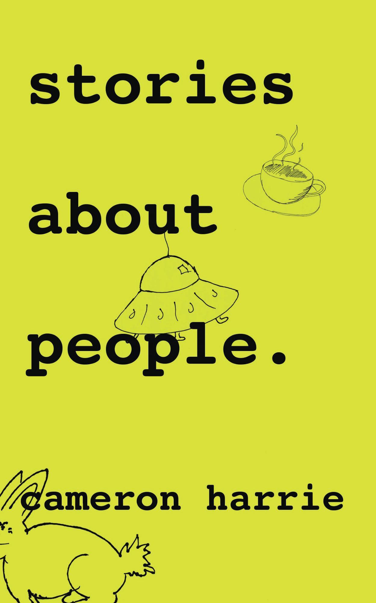 Stories About People. by Cameron Harrie | Goodreads