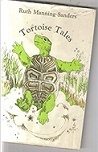 Tortoise tales by Ruth Manning-Sanders | Goodreads