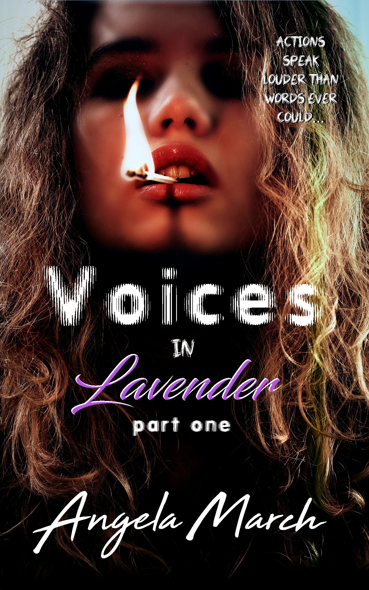 Voices in Lavender: Part One by Angela March | Goodreads