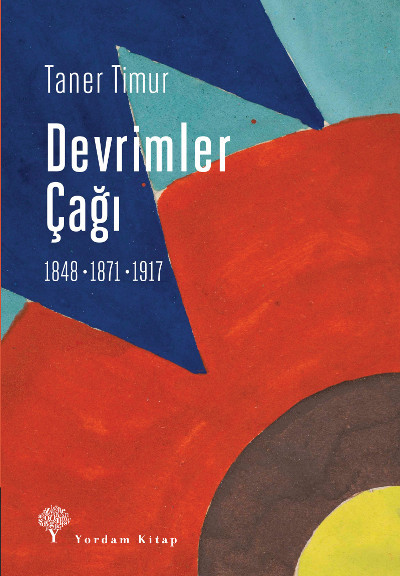 Devrimler Çağı by Taner Timur | Goodreads