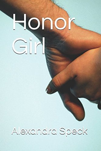 Honor Girl by Alexandra Speck Slater | Goodreads