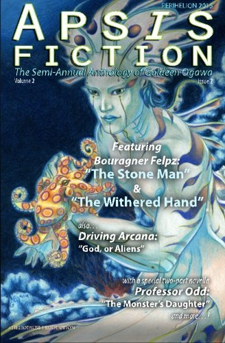 Apsis Fiction Volume 2, Issue 2: Perihelion 2015: The Semi-Annual ...