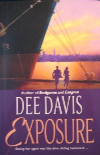 Exposure by Dee Davis | Goodreads