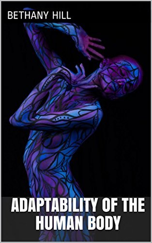 Adaptability of the human body by Bethany Hill | Goodreads