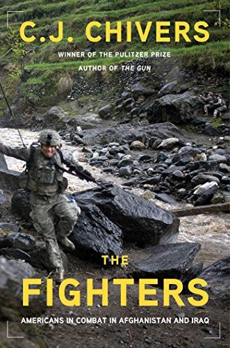 The Fighters by C.J. Chivers | Goodreads