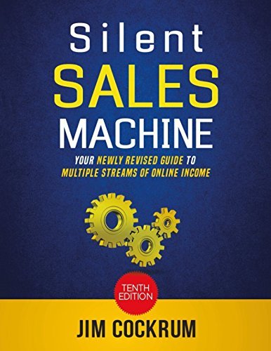 Silent Sales Machine 10.0 by Jim Cockrum | Goodreads