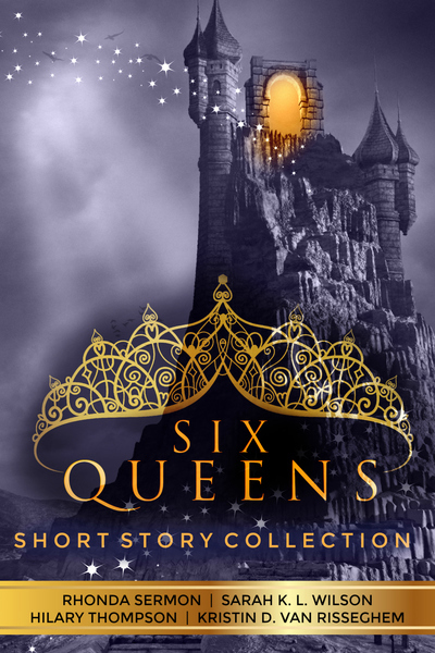 Six Queens by Rhonda Sermon | Goodreads