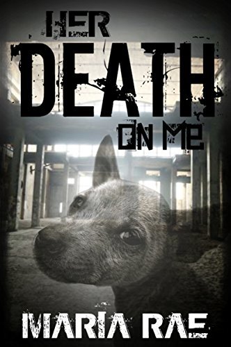 Her Death On Me by Maria Rae | Goodreads
