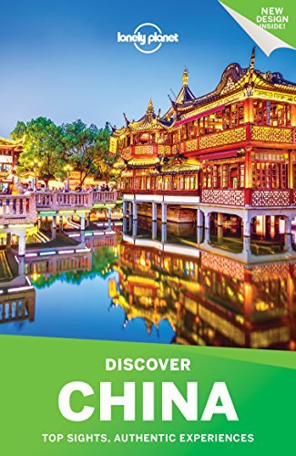 Lonely Planet Discover China (Travel Guide) by Damian Harper | Goodreads