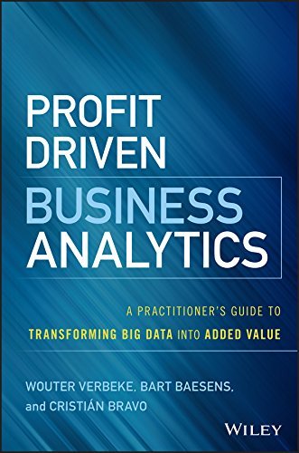 Profit Driven Business Analytics: A Practitioner's Guide to ...