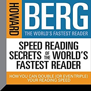 Speed Reading Secrets of the World's Fastest Reader: How you could ...