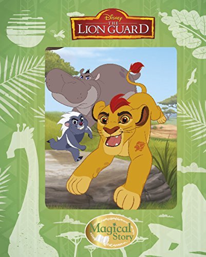 Disney Junior the Lion Guard Magical Story by Walt Disney Company ...