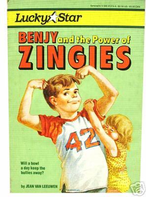 Benjy and the Power of Zingies by Jean Van Leeuwen | Goodreads