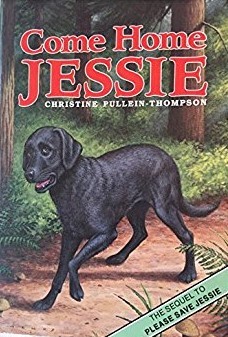 Come Home, Jessie (Jessie, #3) by Christine Pullein-Thompson | Goodreads