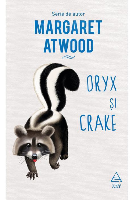 Oryx și Crake (MaddAddam, #1) by Margaret Atwood | Goodreads