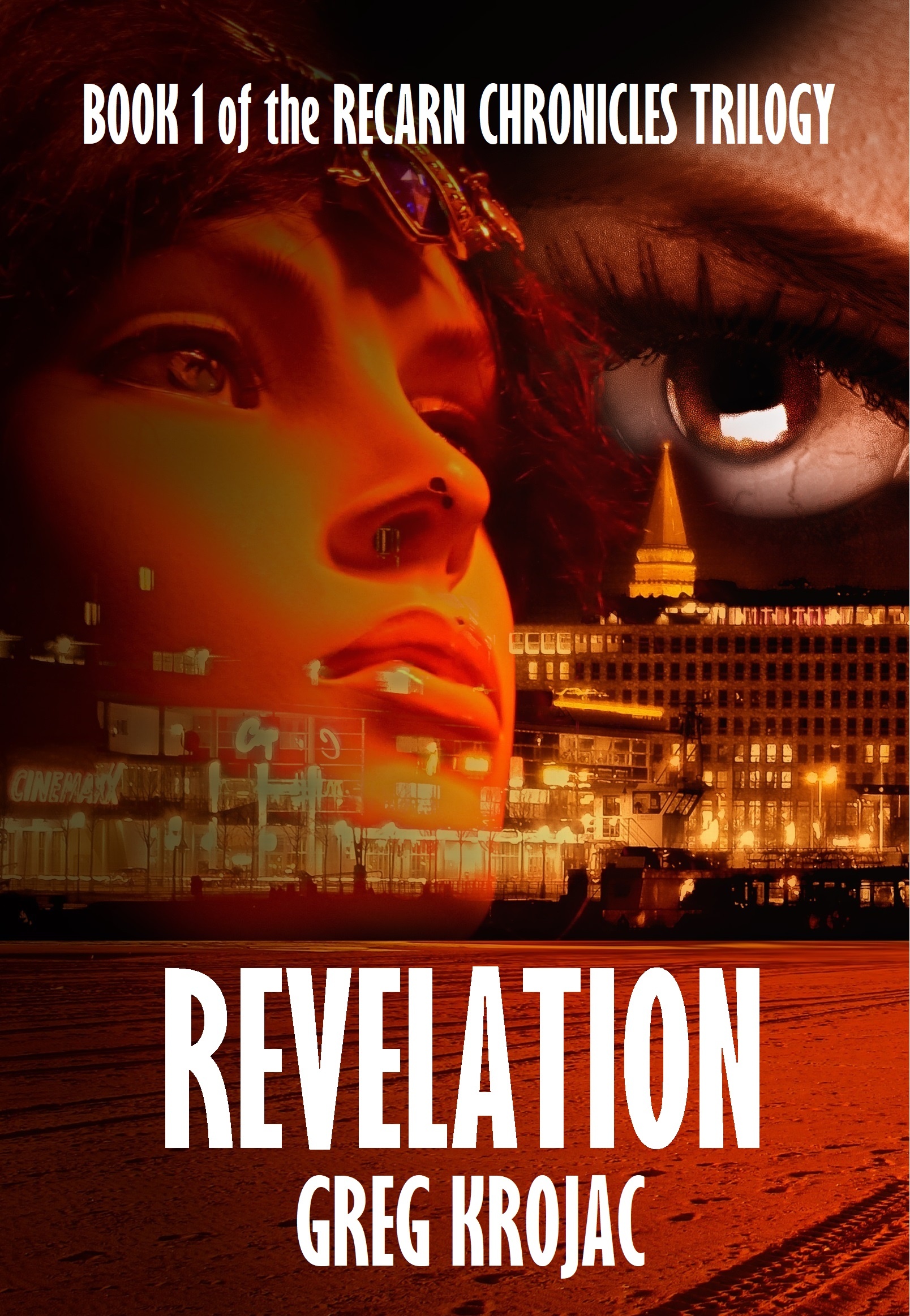 Revelation (The Recarn Chronicles, #1) by Gregory N. Taylor | Goodreads