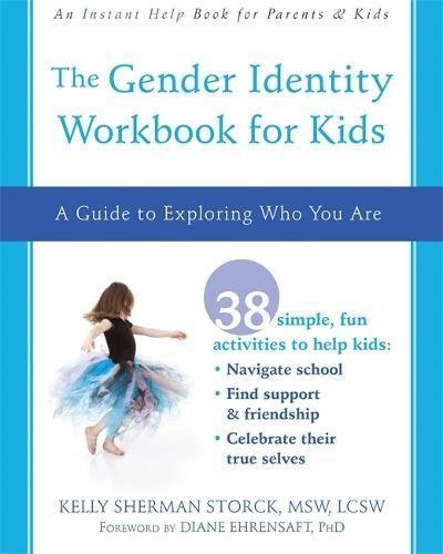 The Gender Identity Workbook for Kids: A Guide to Exploring Who You Are ...