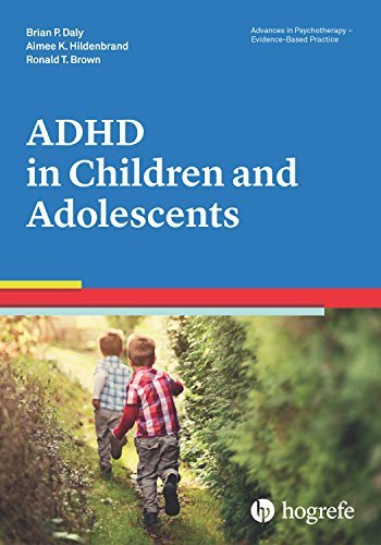 ADHD in Children and Adolescents by Brian P. Daly | Goodreads