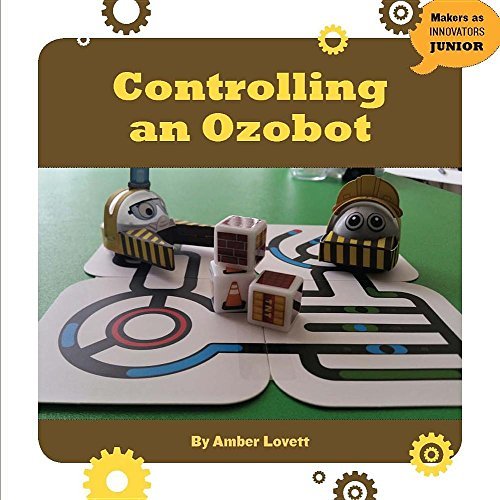 Controlling an Ozobot by Amber Lovett | Goodreads