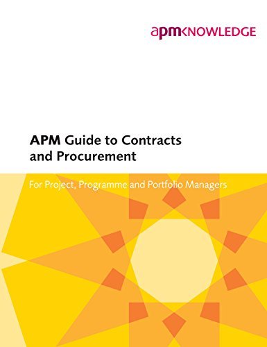 APM Guide to Contracts and Procurement: For Project, Programme and ...