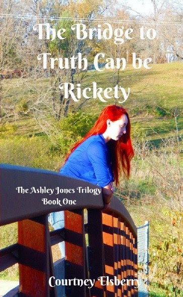 The Bridge to Truth Can Be Rickety by Courtney Elsberry | Goodreads