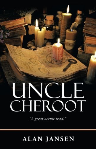 Uncle Cheroot by Alan Jansen | Goodreads