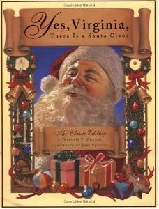 Yes, Virginia, There Is a Santa Claus by Francis Pharcellus Church ...