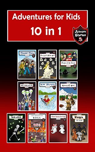Adventures for Kids: Children’s Adventure Stories Collection Book by ...