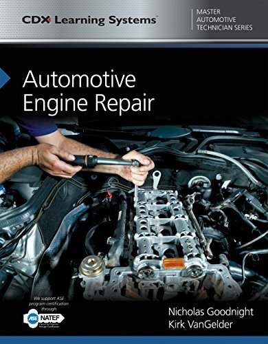 Automotive Engine Repair: CDX Master Automotive Technician Series by ...