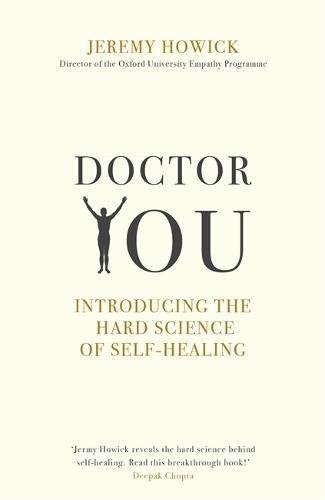 Doctor You: Revealing the science of self-healing [Paperback] [Jan 01 ...